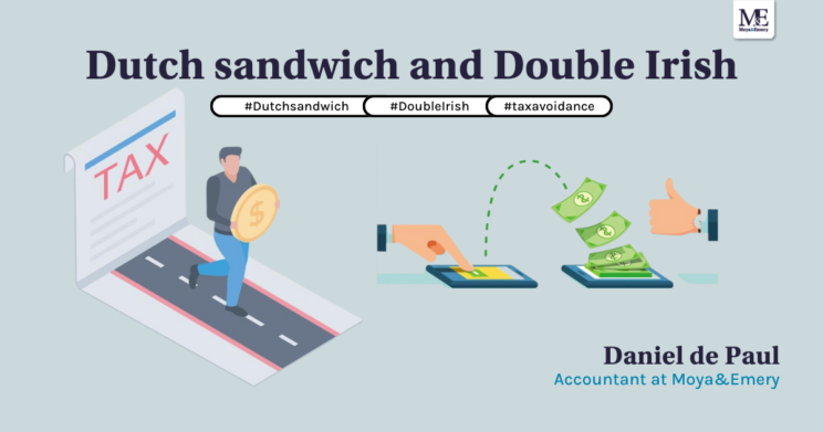 Dutch sandwich and Double Irish - Moya&Emery