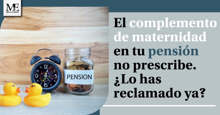 El complemento de maternidad en la pensión no prescribe